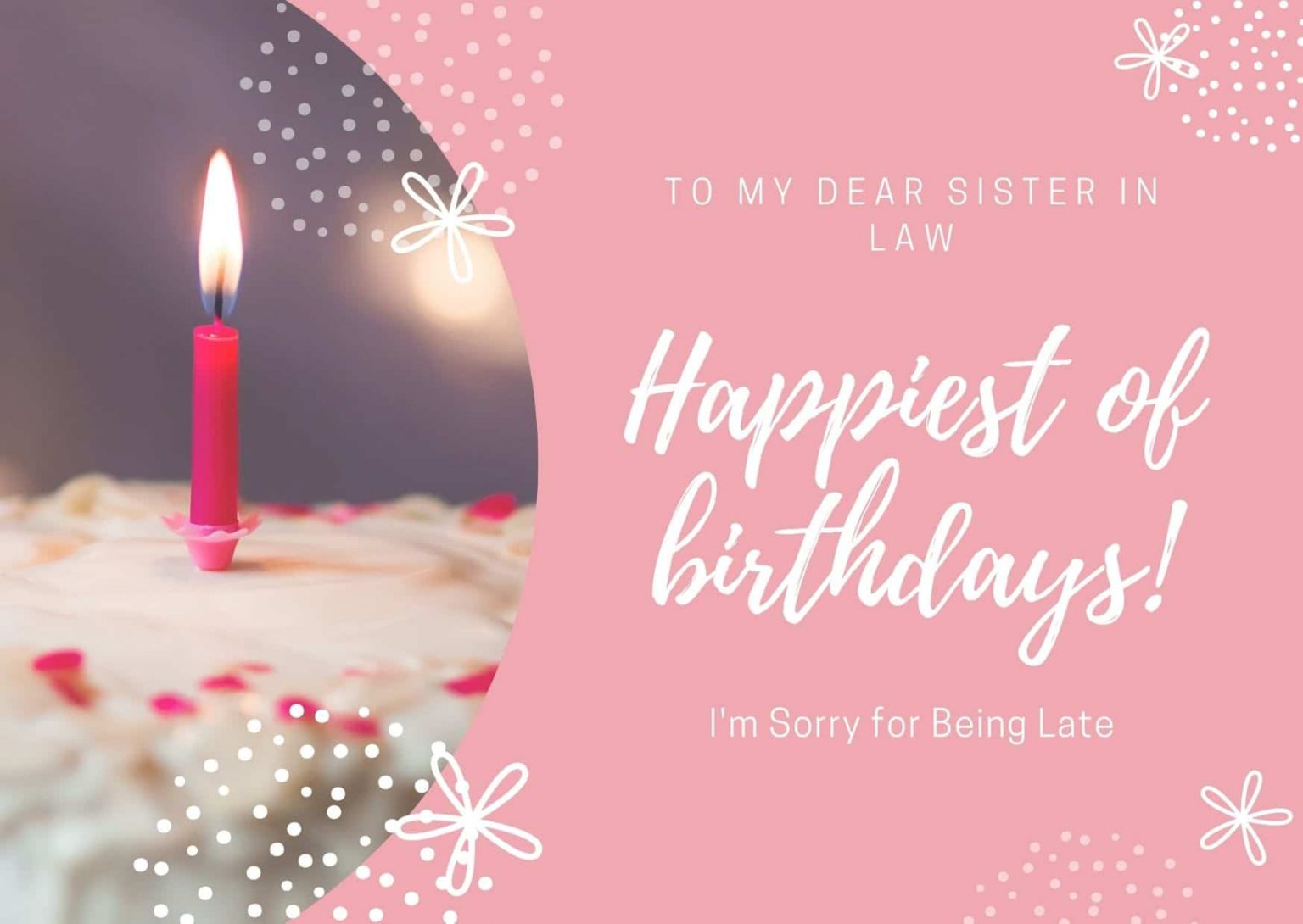 40 Happy Belated Birthday Wishes For Sister in Law