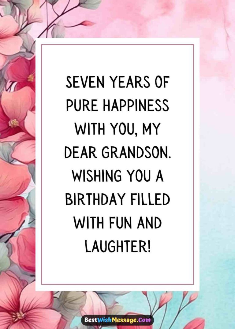 7th Birthday Wishes for Grandson | 36+ Greetings and Messages